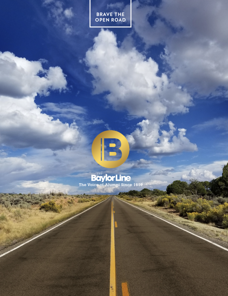 Baylor Line Magazine - Fall 2019 - The Baylor Line