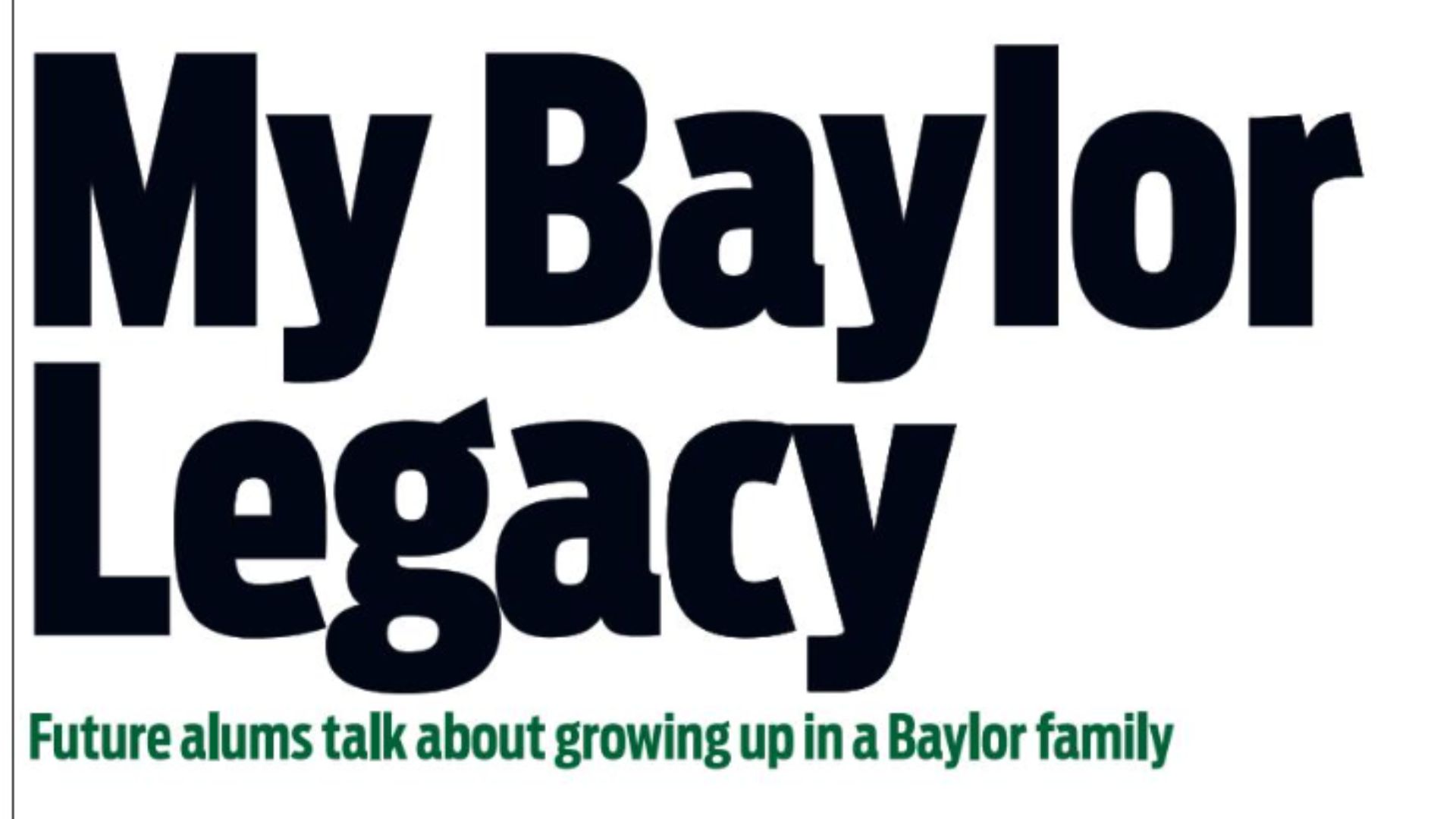My Baylor Legacy - The Baylor Line